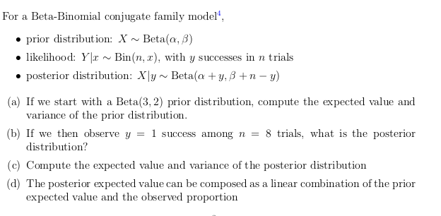 Solved For a Beta-Binomial conjugate family model 4, - prior | Chegg.com