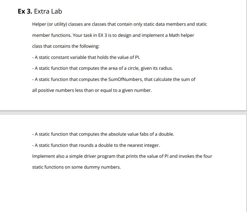 Solved x 3. Extra Lab Helper (or utility) classes are | Chegg.com