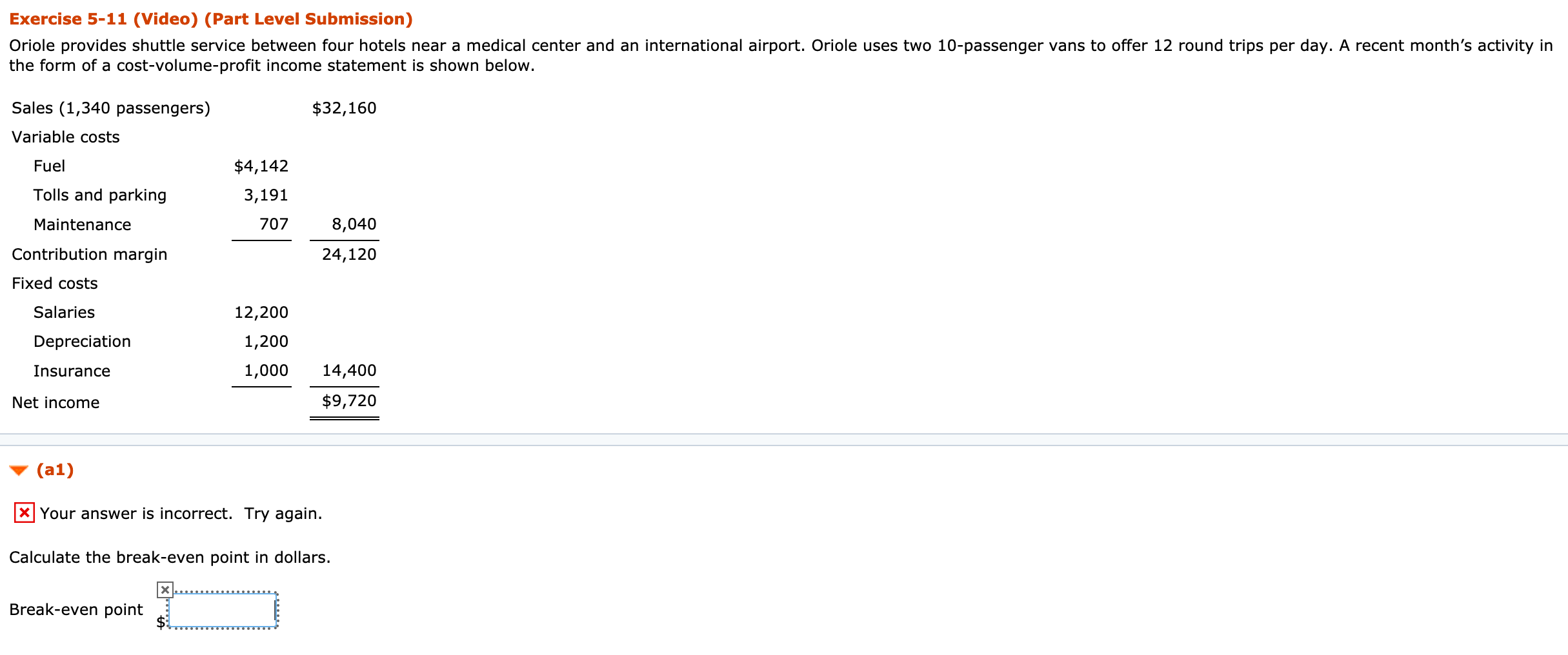 Solved Exercise 5-11 (Video) (Part Level Submission) Oriole | Chegg.com