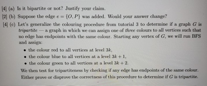Solved [10] 1. Bipartite Graphs and Beyond. Consider the | Chegg.com