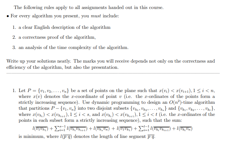 The following rules apply to all assignments handed | Chegg.com
