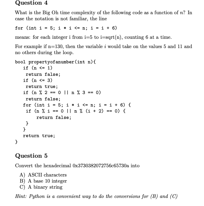 Solved = = Question 4 What is the Big Oh time complexity of | Chegg.com