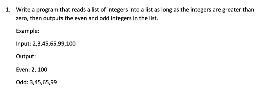 Solved 1. Write a program that reads a list of integers into | Chegg.com