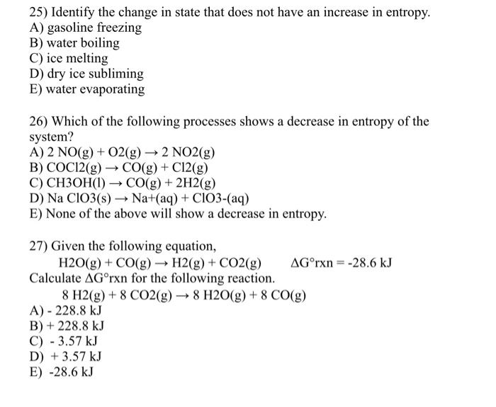 Solved 25) Identify the change in state that does not have | Chegg.com