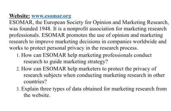 Solved Website: www.esomar.org ESOMAR, the European Society | Chegg.com