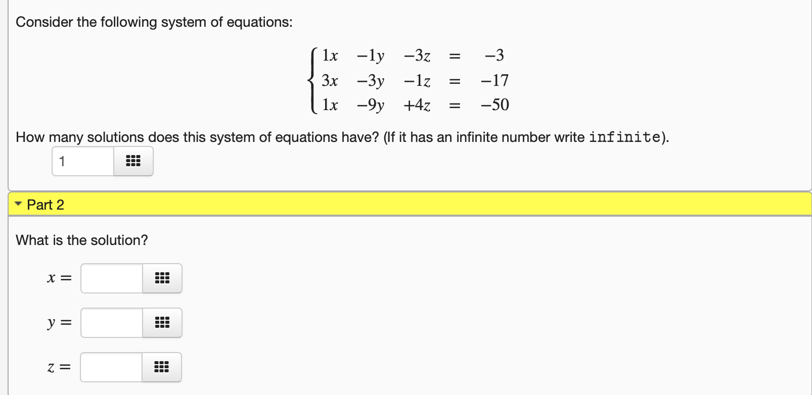 Solved Consider the following system of equations: = -3 1x | Chegg.com