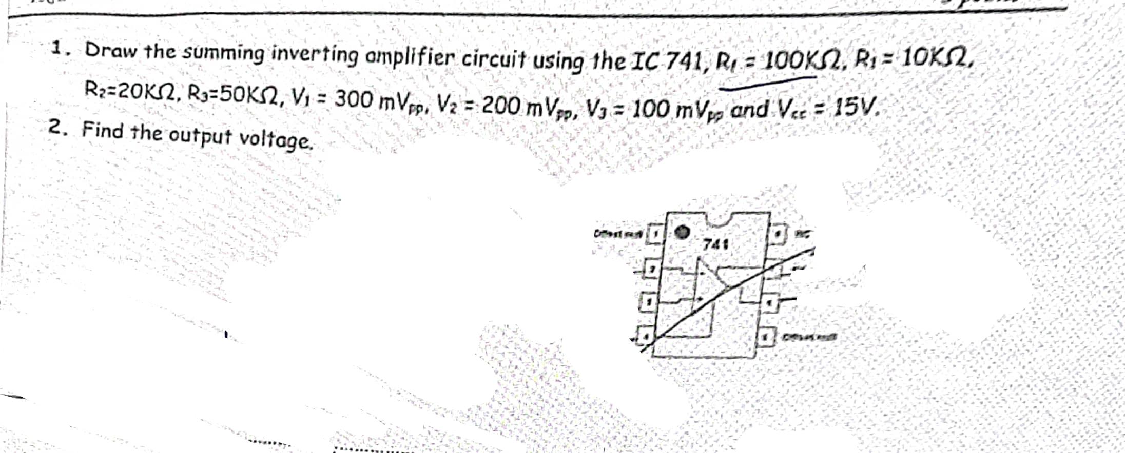 Solved 1. Draw the summing inverting amplifier circuit using | Chegg.com
