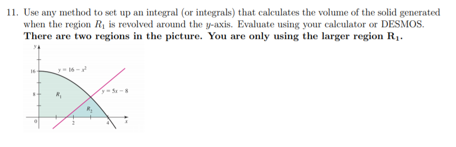 Solved 11. Use any method to set up an integral (or | Chegg.com