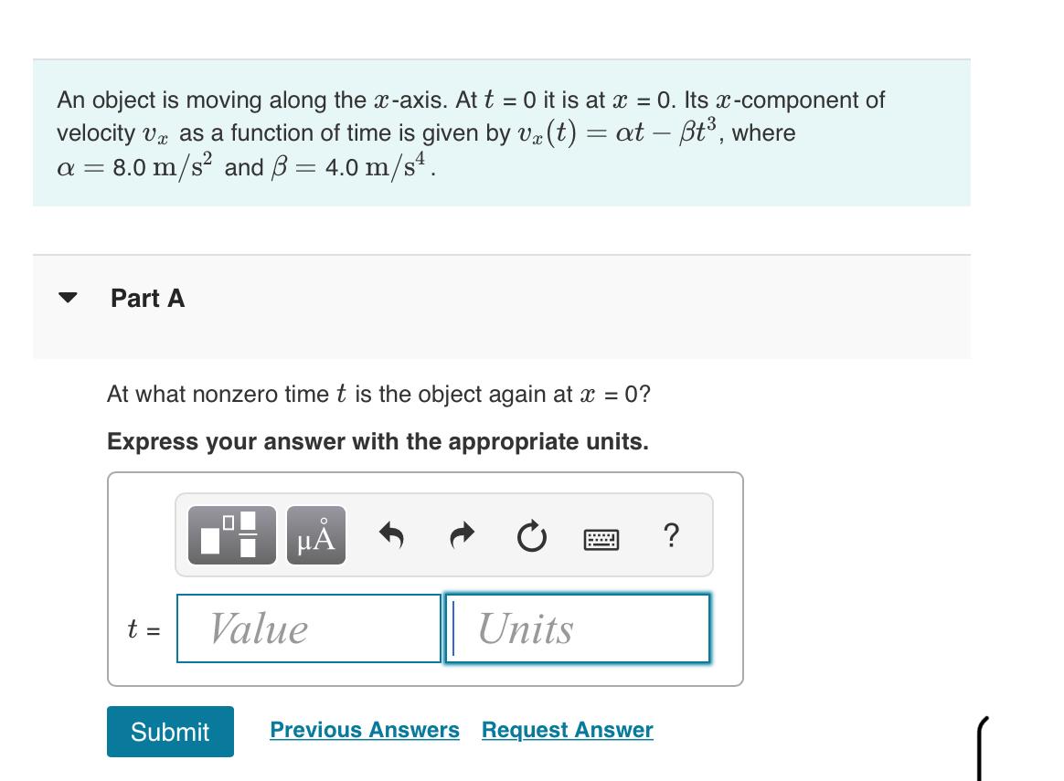 Solved An object is moving along the x-axis. At t=0 it is at | Chegg.com