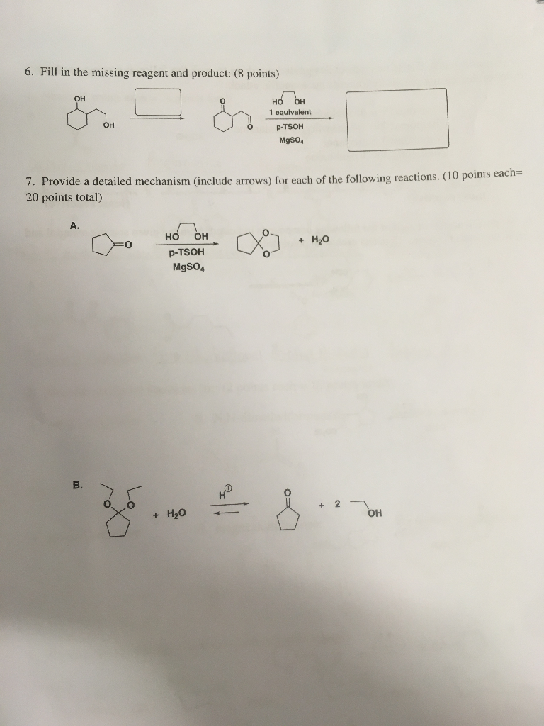 Solved Fill in the missing reagents and product. Provide a | Chegg.com