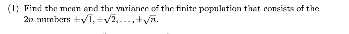 Solved 1 Find The Mean And The Variance Of The Finite