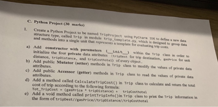 Solved C. Python Project (30 marks) I. Create a Python | Chegg.com