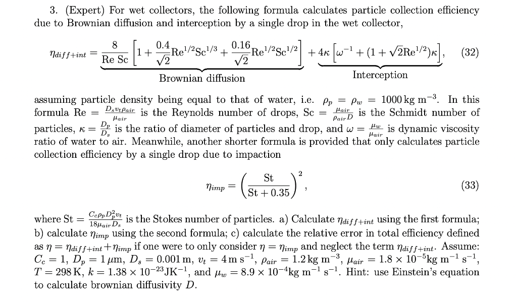 Solved 3. (Expert) For wet collectors, the following formula | Chegg.com