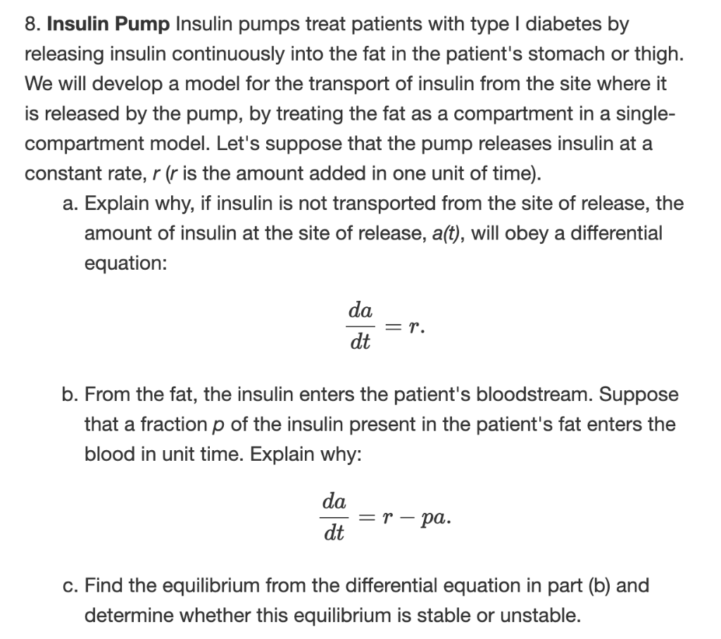 Solved 8. Insulin Pump Insulin pumps treat patients with | Chegg.com