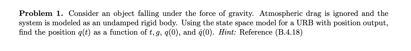 Solved Problem 1. Consider an object falling under the force | Chegg.com