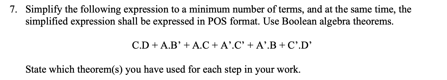 Solved Simplify the following expression to a minimum number | Chegg.com
