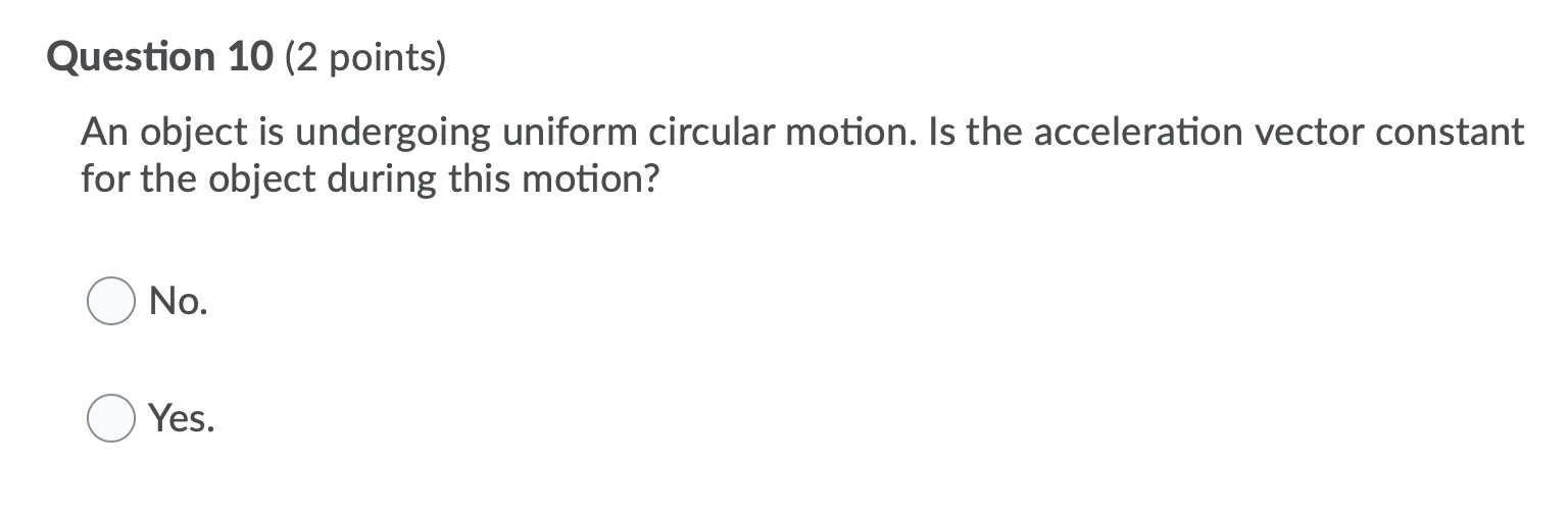 Solved Question 10 (2 points) An object is undergoing | Chegg.com