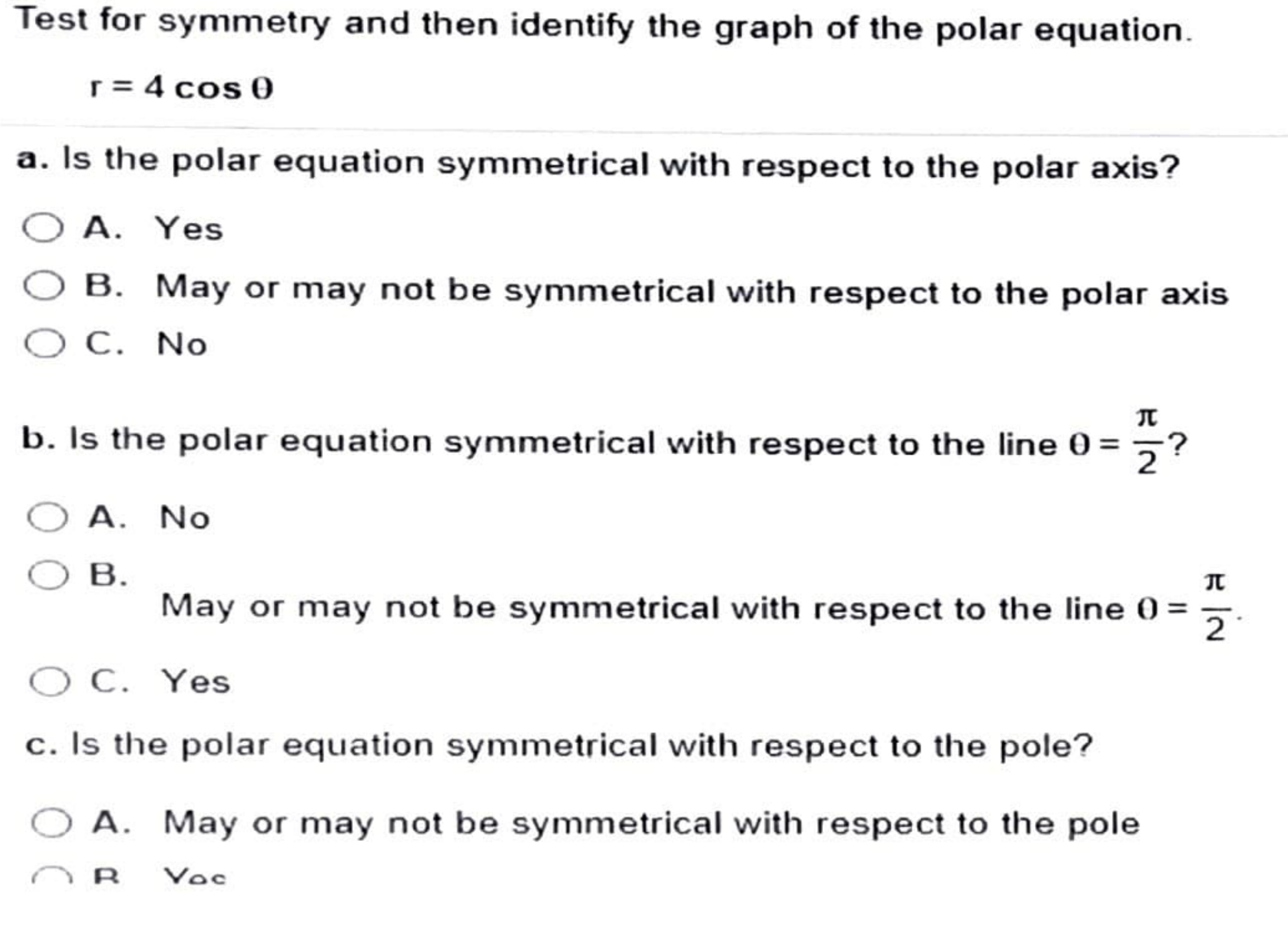 Solved Test for symmetry and then identify the graph of the | Chegg.com