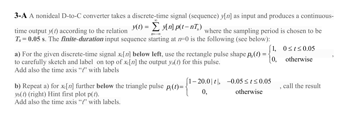 3-A ﻿A nonideal D-to-C ﻿converter takes a | Chegg.com
