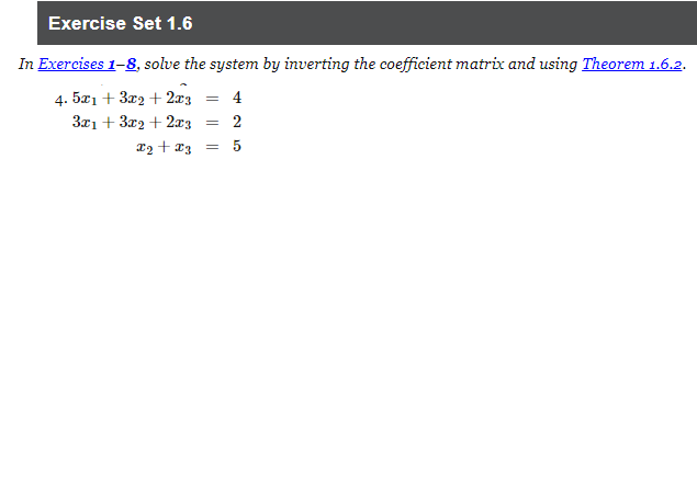 In Exercises 1- s, solve the system by inverting the | Chegg.com