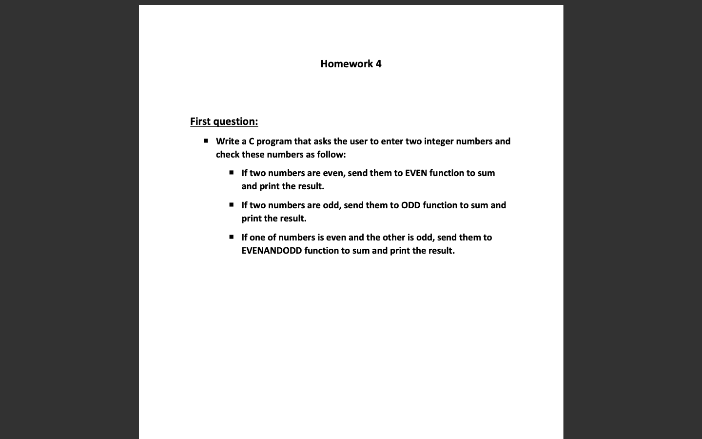 Solved Homework 4 First question: • Write a C program that | Chegg.com