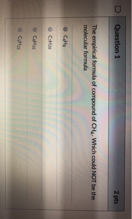 Solved DQuestion 1 2 pts The empirical formula of compound | Chegg.com Solved DQuestion 1 2 pts The empirical formula of compound | Chegg.com