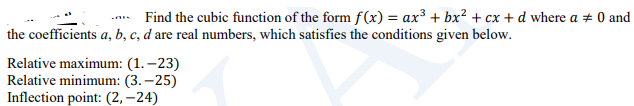 Solved .. . Find the cubic function of the form f(x)- ax3 + | Chegg.com