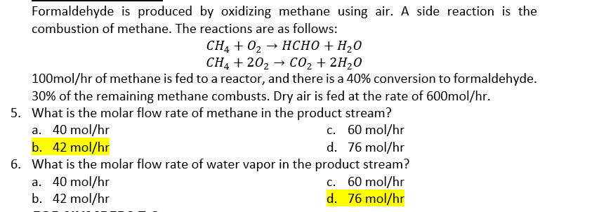 Solved Formaldehyde is produced by oxidizing methane using | Chegg.com