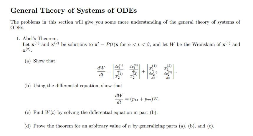 General Theory of Systems of ODEs The problems in | Chegg.com