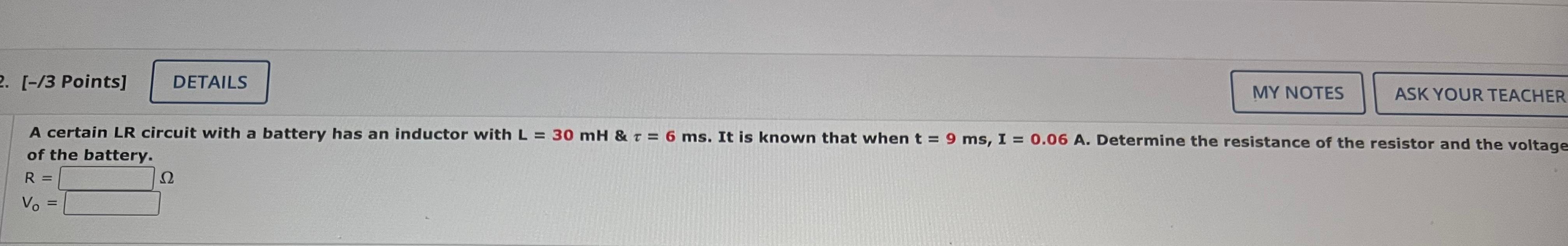 Solved of the battery. R=Vo= | Chegg.com