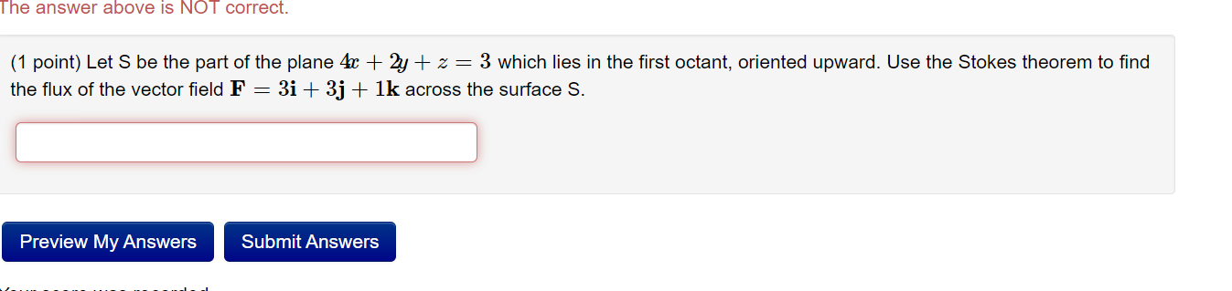 Solved (1 point) Let S be the part of the plane 4x+2y+z=3 | Chegg.com