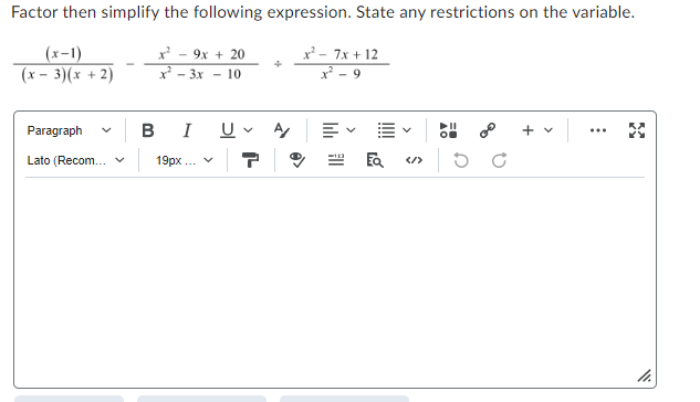 Solved Factor then simplify the following expression. State | Chegg.com