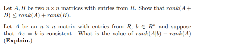 Solved Let A, B be two nxn matrices with entries from R. | Chegg.com