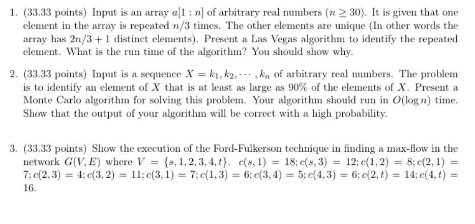 Solved For the first two questions, describe your algorithm | Chegg.com