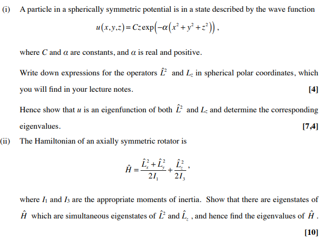 Solved (i) A particle in a spherically symmetric potential | Chegg.com