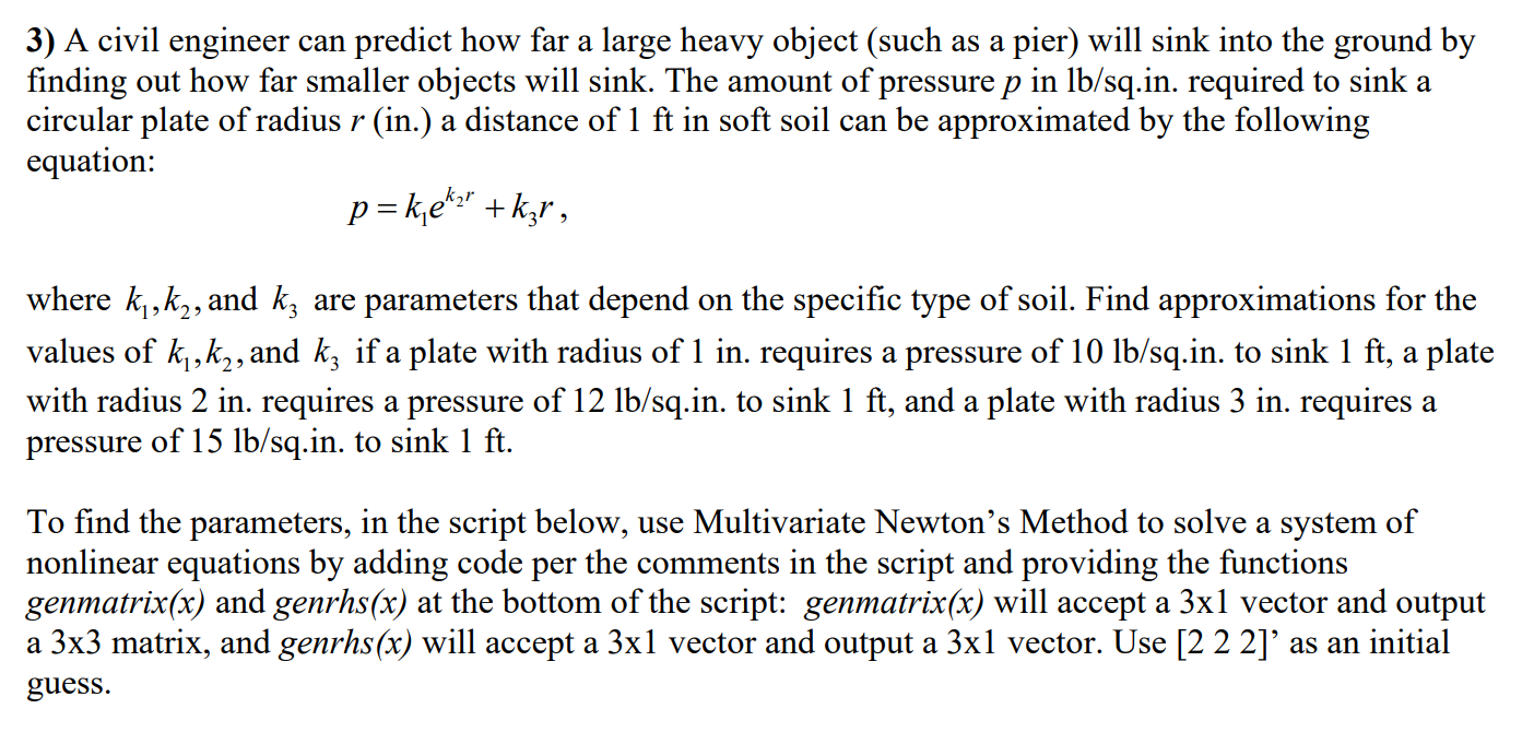 USE MATLAB AND FOLLOWING FORMAT format long e | Chegg.com