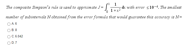 Solved -1 1 The composite Simpson's rule is used to | Chegg.com