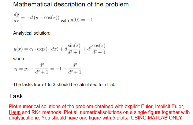 Solved Mathematical description of the problem -d (y – | Chegg.com