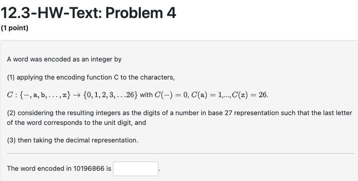 Solved A word was encoded as an integer by(1) ﻿applying the | Chegg.com
