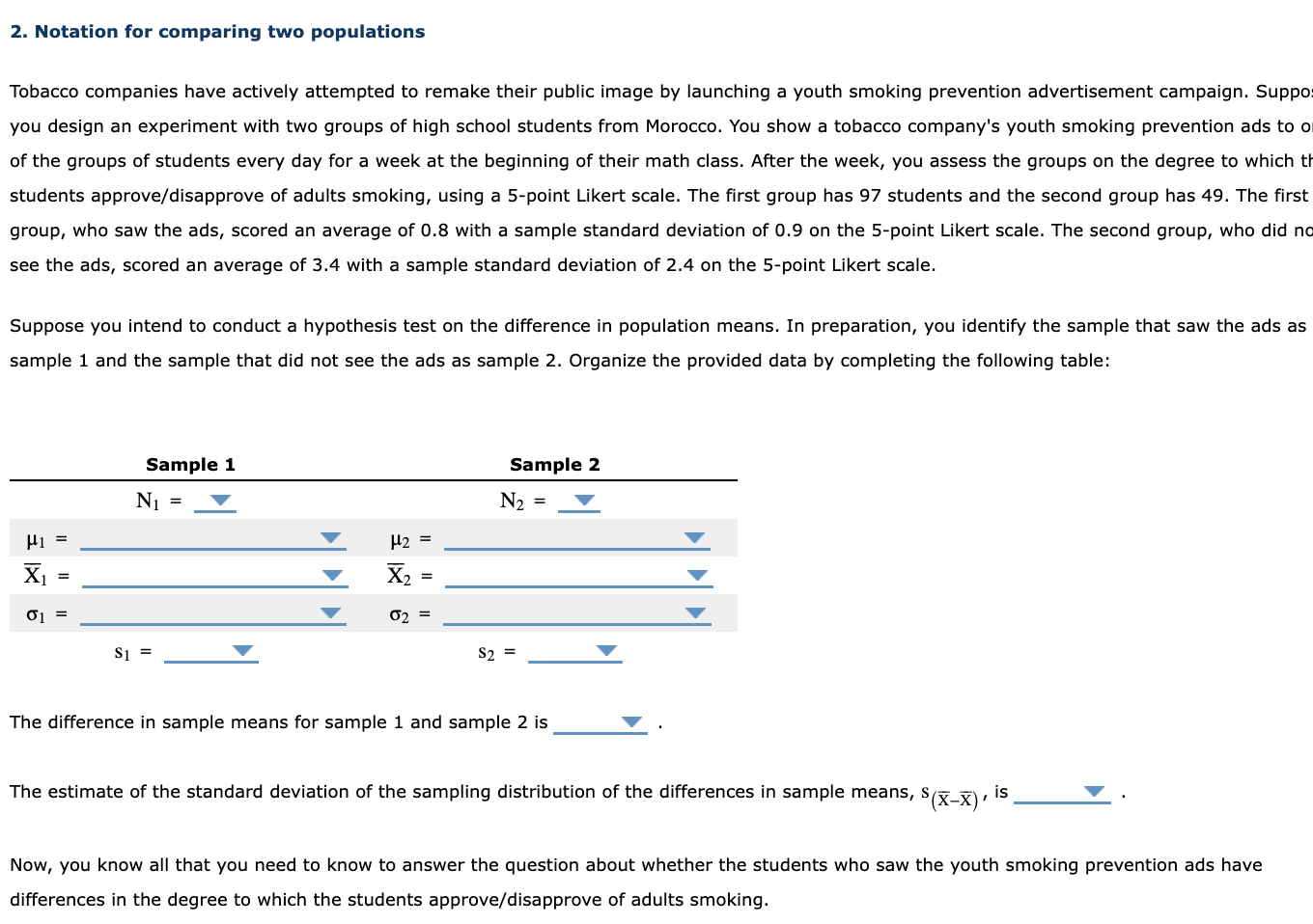 Solved 2. Notation for comparing two populations Tobacco | Chegg.com