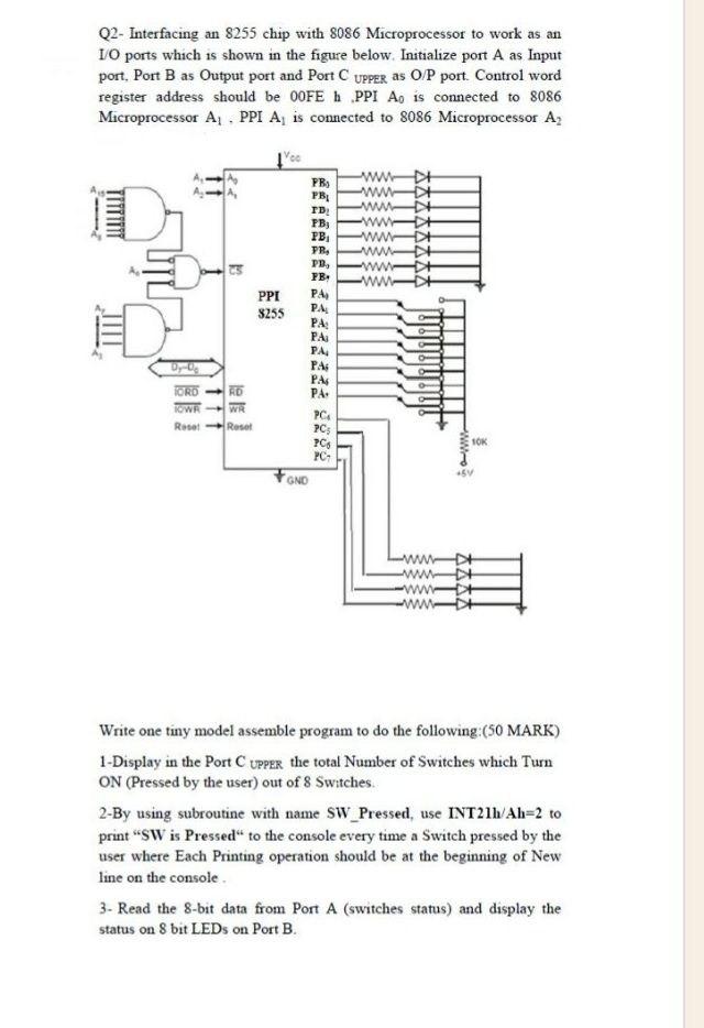 Solved Q2- Interfacing an 8255 chip with 8086 Microprocessor | Chegg.com