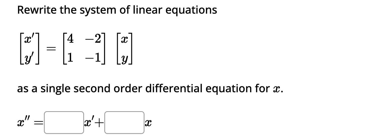 Solved Rewrite the system of linear | Chegg.com