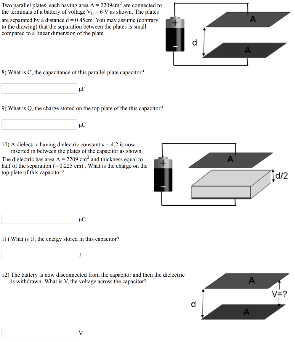 Solved Two parallel plates, each having area A = 2209cm² are | Chegg.com