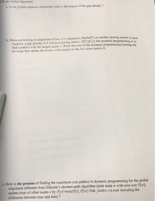 Solved In the global sequence alignment, what is the impact | Chegg.com