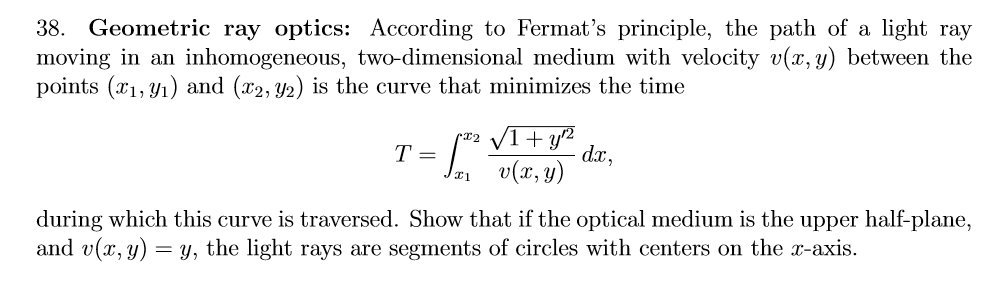 Solved 38. Geometric ray optics: According to Fermat's | Chegg.com