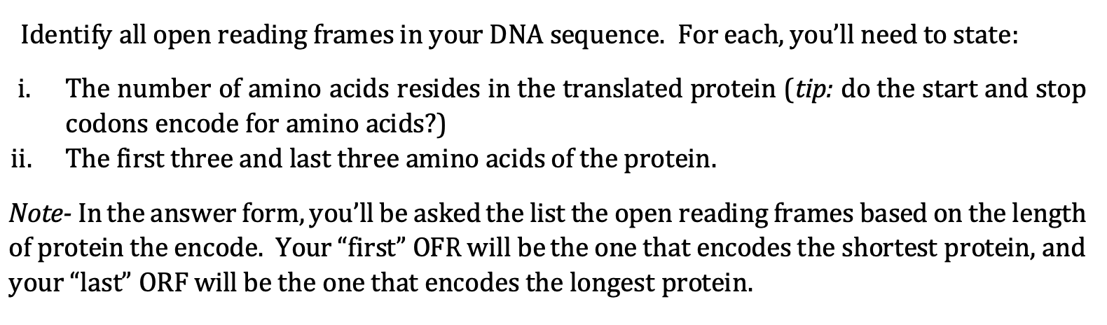 Solved Identify all open reading frames in your DNA | Chegg.com