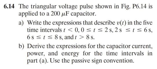 6.14 The triangular voltage pulse shown in Fig. P6.14 | Chegg.com