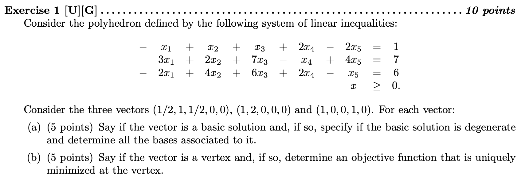 Solved 10 points Exercise [U][G] ... Consider the polyhedron | Chegg.com