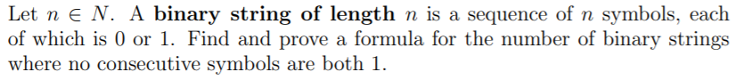 Solved Let n EN. A binary string of length n is a sequence | Chegg.com