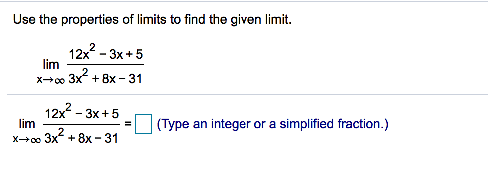 Solved Use the properties of limits to find the given limit. | Chegg.com